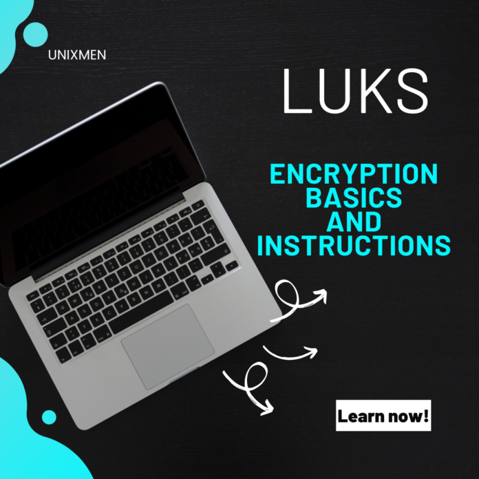 LUKS: Detailed Guide to Linux Unified Key Setup | Unixmen LUKS: Detailed Guide to Linux Unified Key Setup | Unixmen